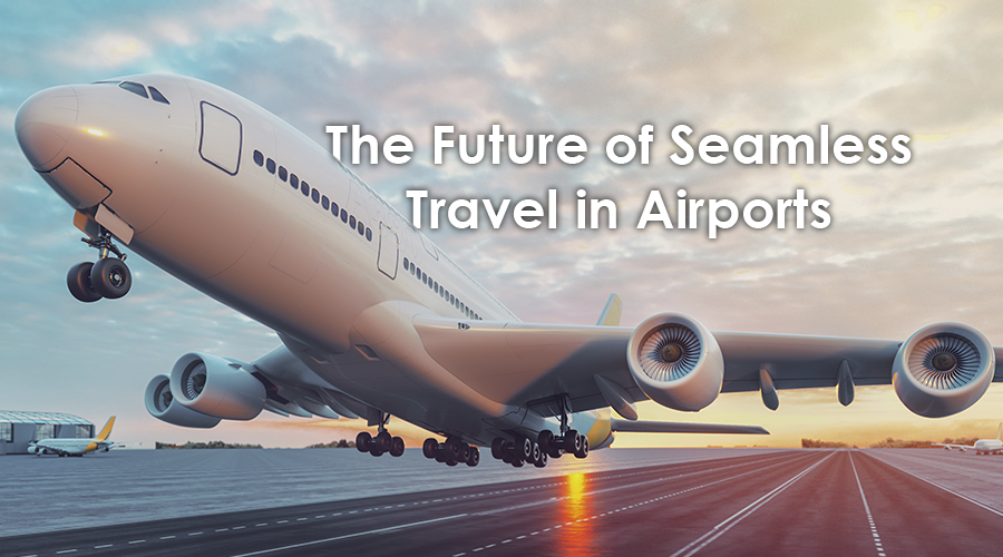 How the Traveler's Experience Will Change In The Future